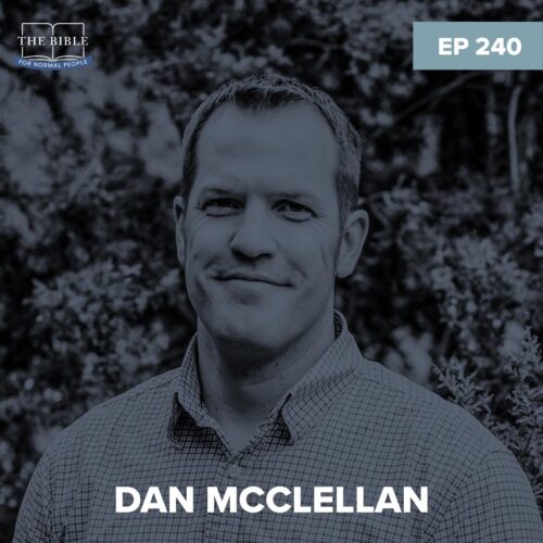 Dan McClellan Archives - The Bible For Normal People