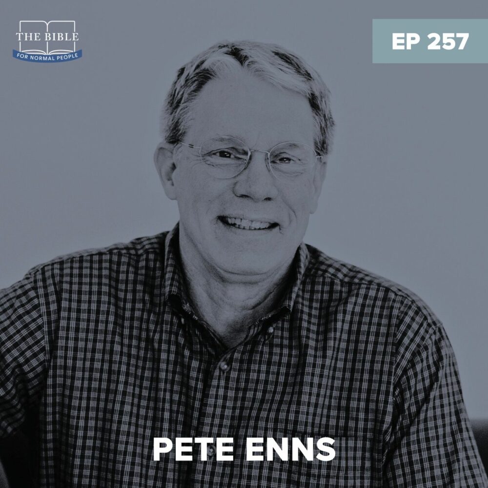 Pete Enns Archives - The Bible For Normal People