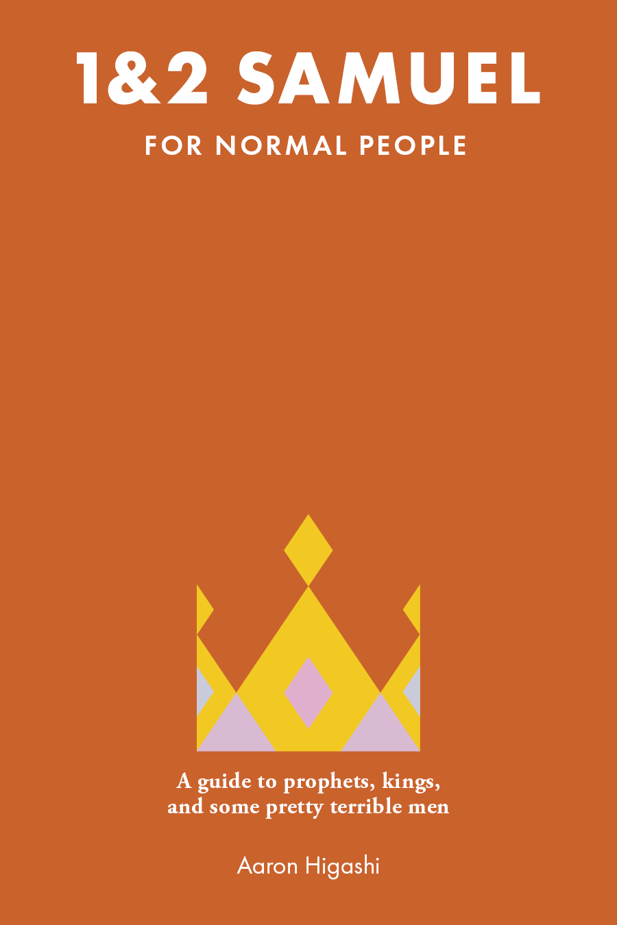 1&2 Samuel for Normal People Book - The Bible For Normal People