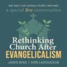 Rethinking Church After Evangelicalism - The Bible For Normal People