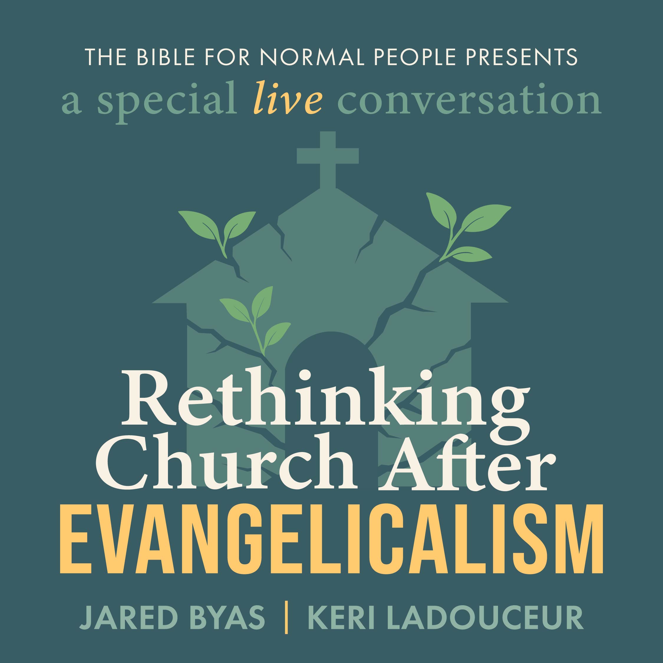 Rethinking Church After Evangelicalism - The Bible For Normal People