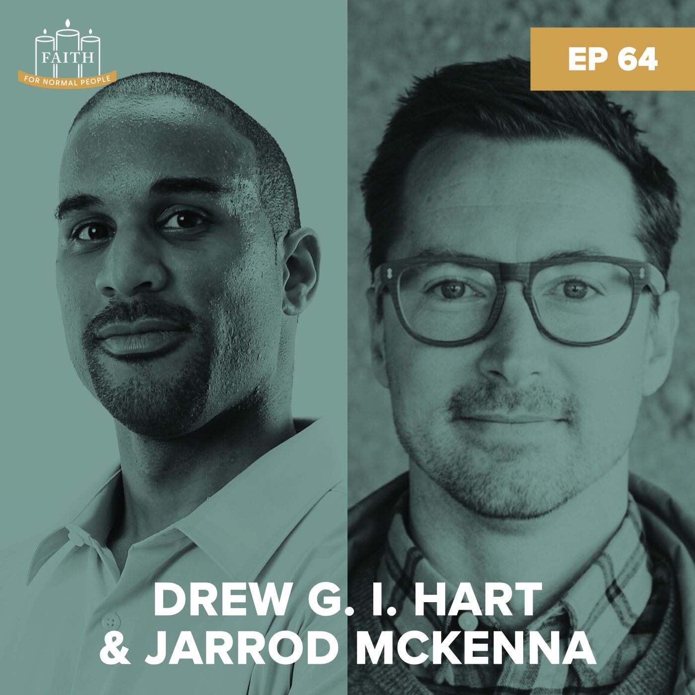 Episode 64: Drew G. I. Hart & Jarrod McKenna - Creative Resistance ...